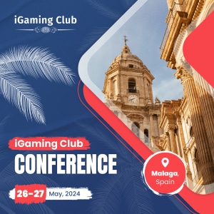 iGaming Club Malaga 2024 | iGaming Events - AffPapa