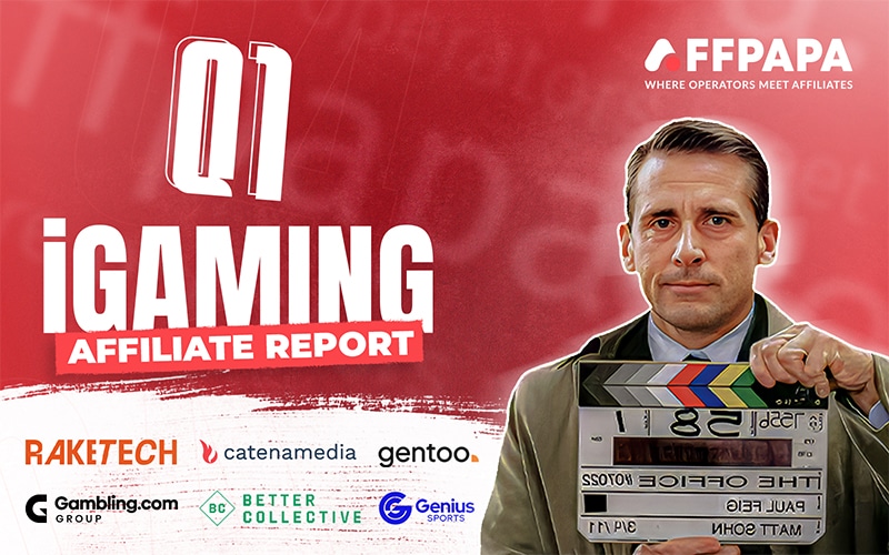 iGaming Q1 2026: Affiliate Performance and Market Overview